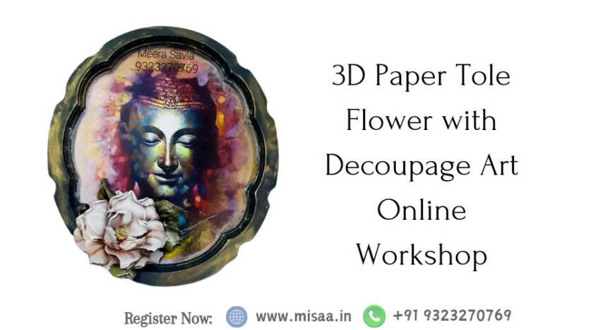 3d Paper Tole Flower With Decoupage Art Online Workshop – The Misaa Studio